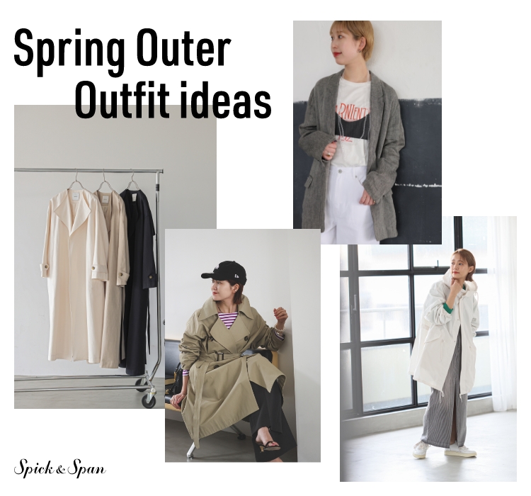 Spring Outer Outfit ideas｜Spick & Span｜特集｜BAYCREW’S STORE